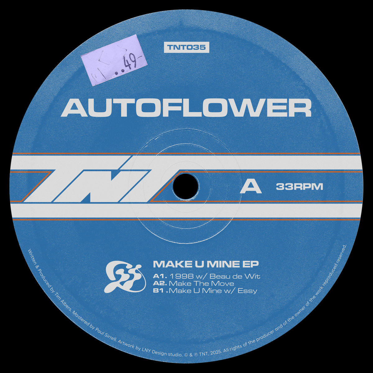 Make U Mine EP [TNT035] | AUTOFLOWER | TNT