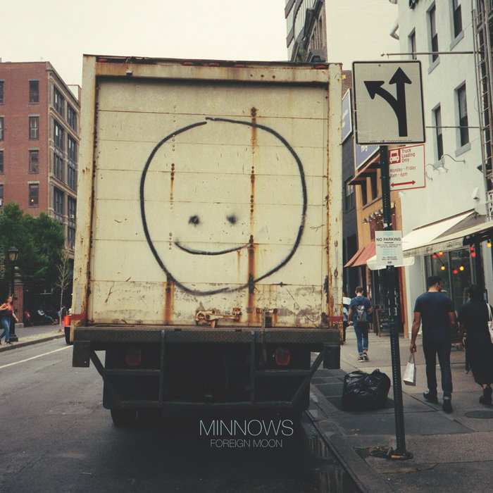Foreign Moon | Minnows