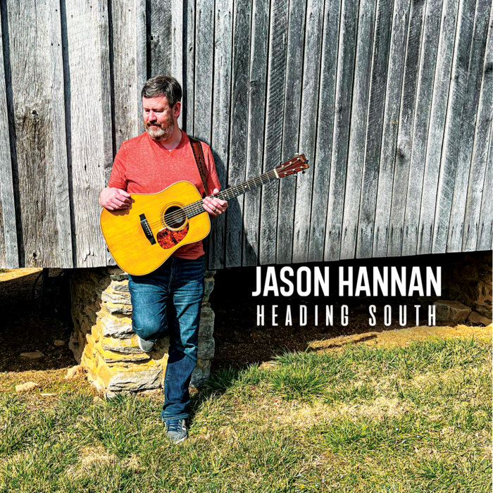 Heading South | Jason Hannan | Waiting For Lester Records