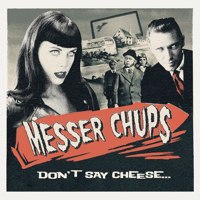 Don't Say Cheese | Messer Chups