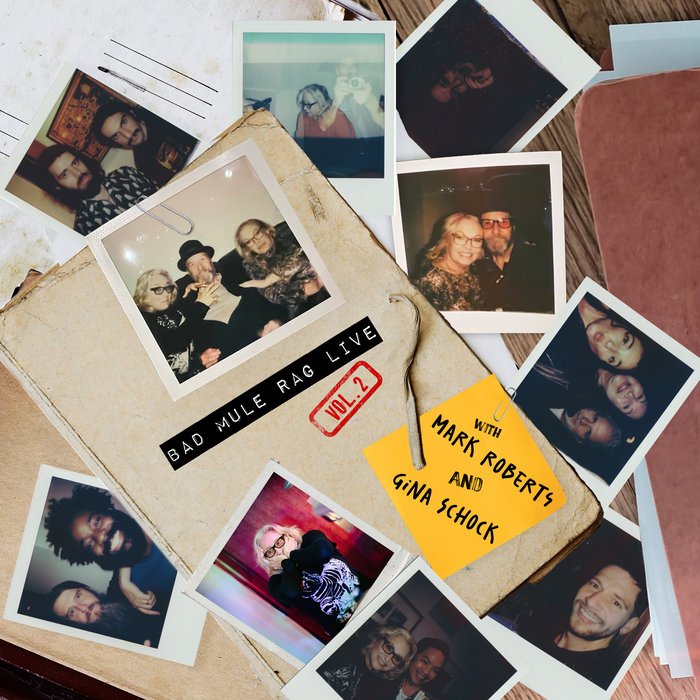 Bad Mule Rag Vol. 2 (Live) | Mark Roberts & Gina Schock | Bad Mule, Inc.