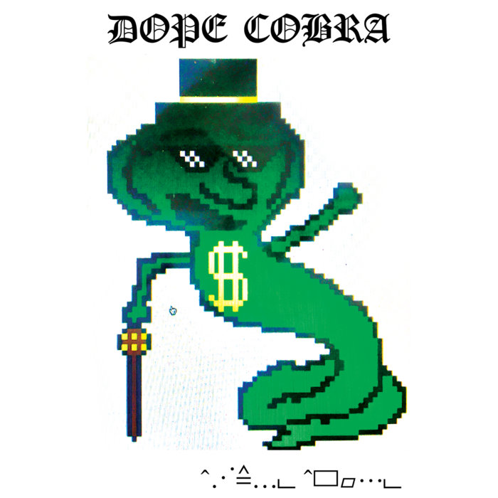 Snake Style | Dope Cobra | DOPE COBRA