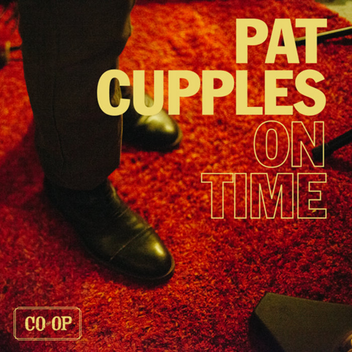 On Time - EP | Pat Cupples