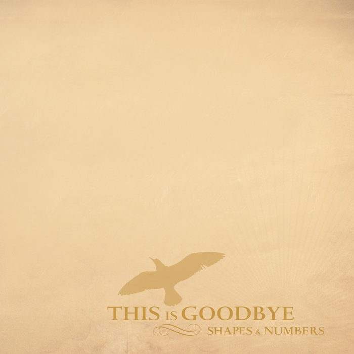 Shapes & Numbers | This is Goodbye