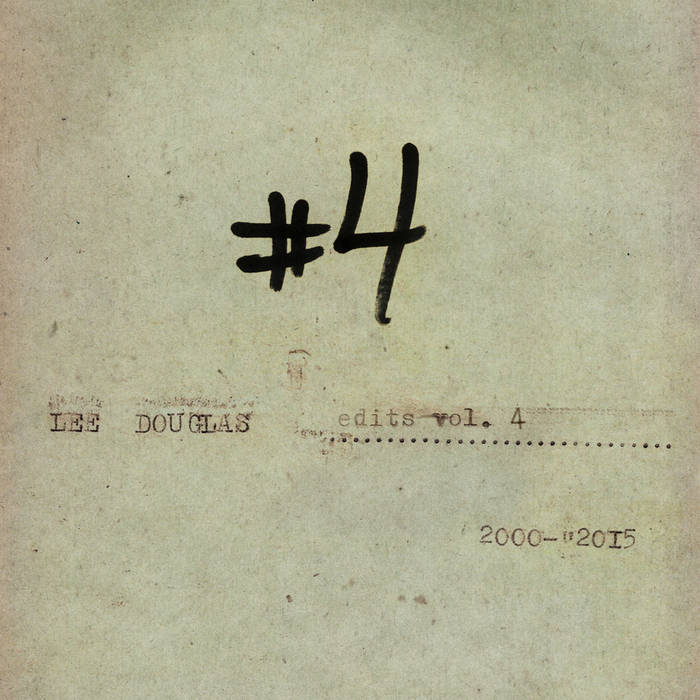 Lee Douglas edits Vol. 4 2000-2015 | Lee Douglas