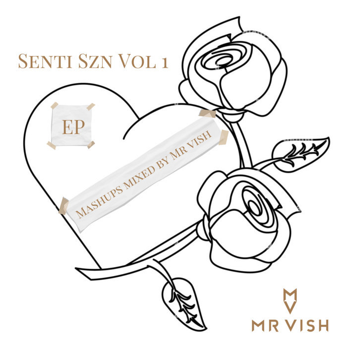 Senti Szn Vol 1 | Mr Vish