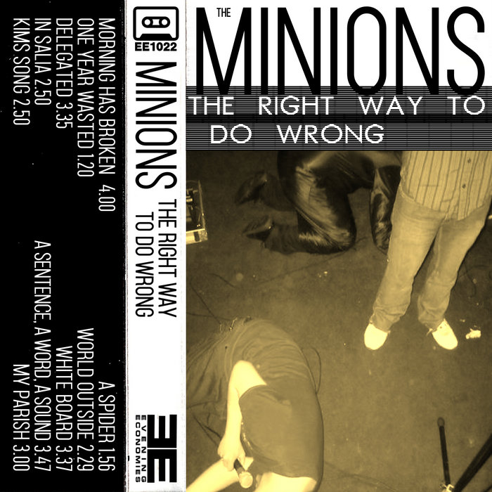 The Right Way to do Wrong | The Minions