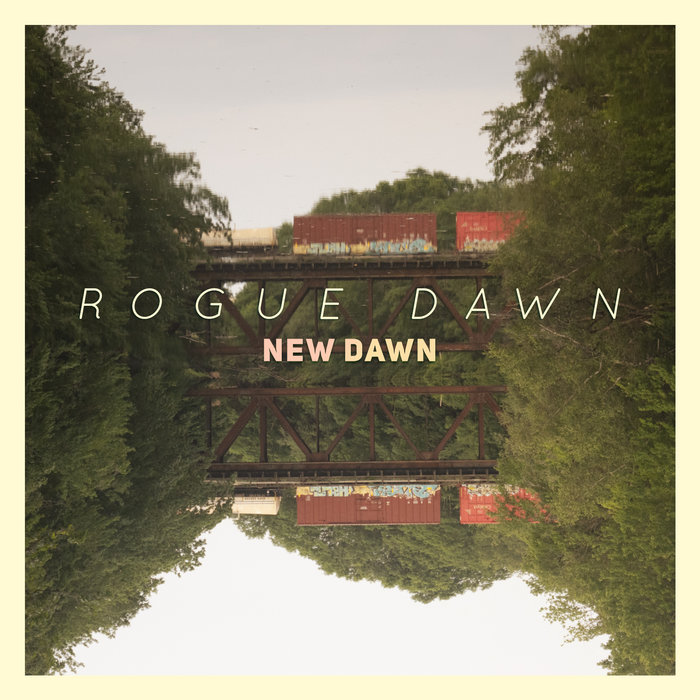New Dawn | Rogue Dawn