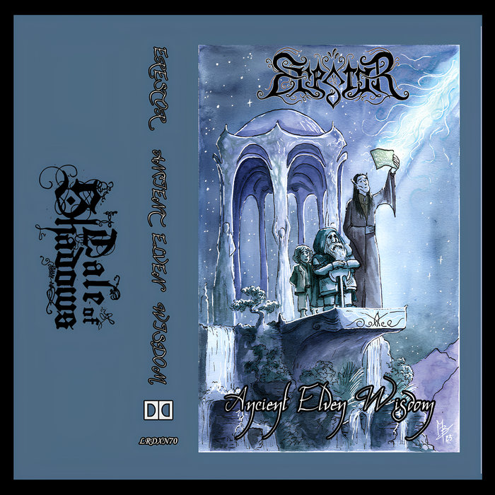 Ancient Elven Wisdom | Erestor