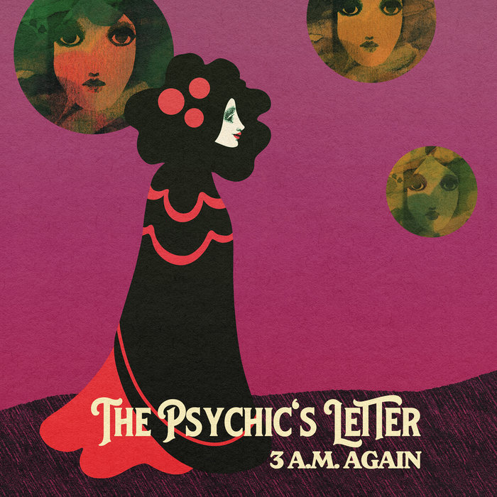 The Psychic's Letter | 3 A.M. Again
