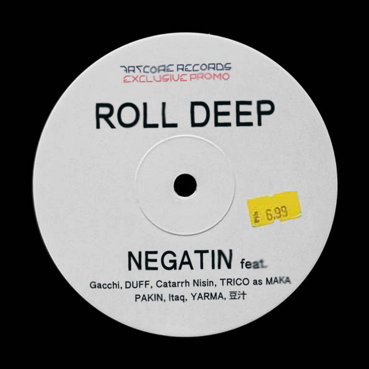 ROLL DEEP | NEGATIN | A R T C O R E