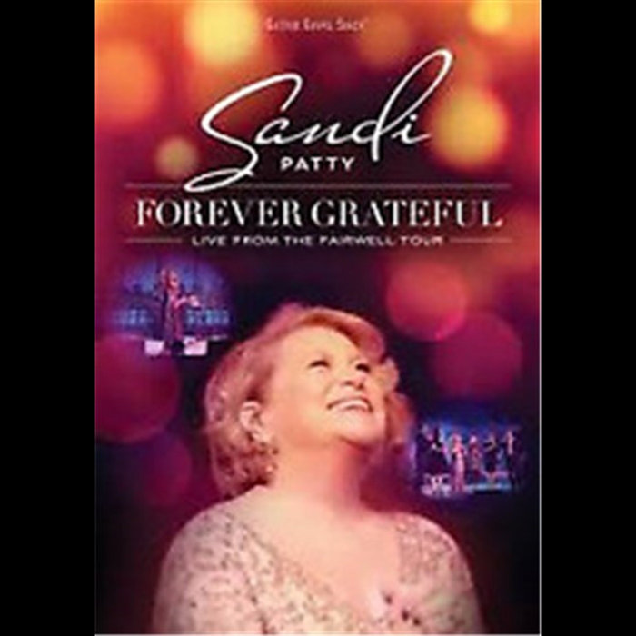 Forever Grateful Live From The Farewell Tour | Sandi Patty