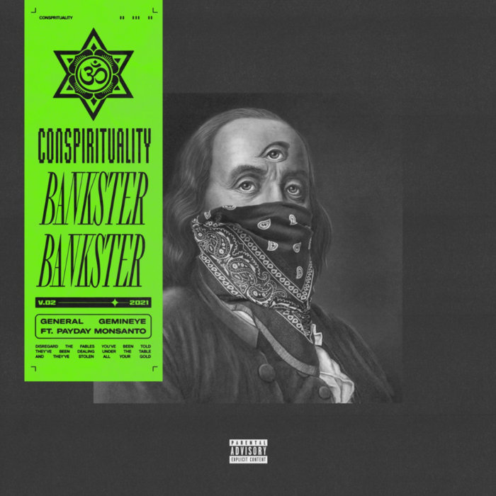 Bankster Bankster Feat. Payday Monsanto | Conspirituality