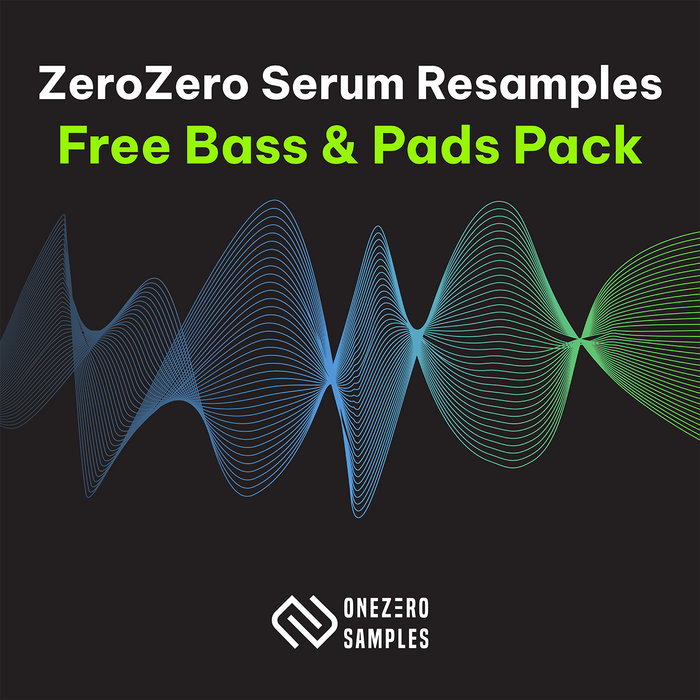 OZFR01 - ZeroZero Free Bass & Pads Pack | ZeroZero | OneZero Samples