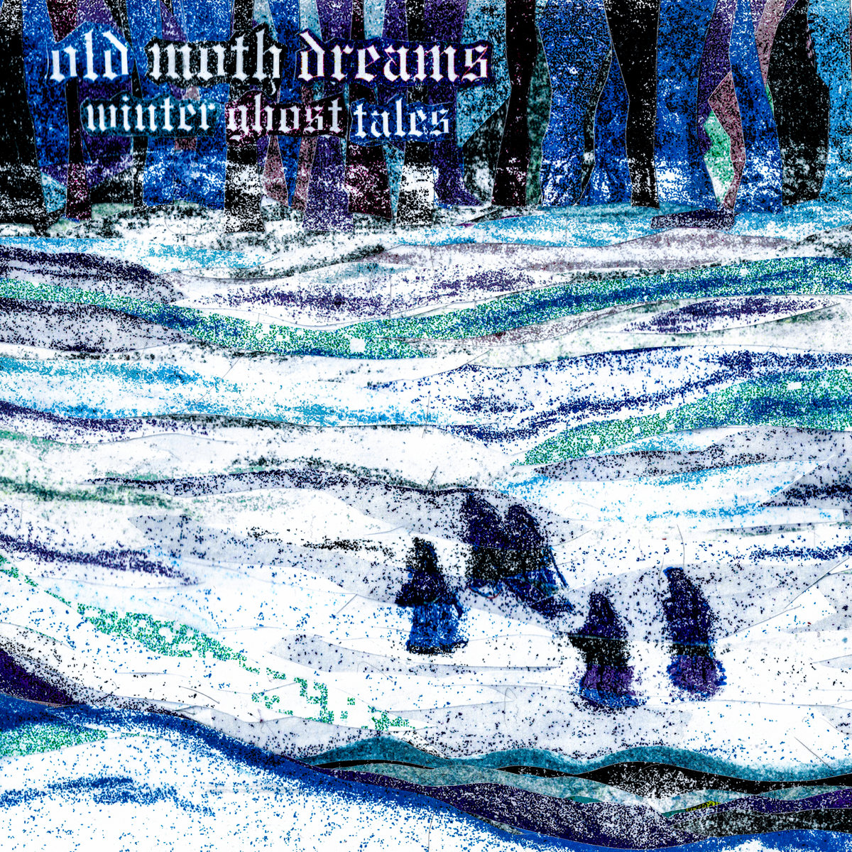 Winter Ghost Tales | Old Moth Dreams