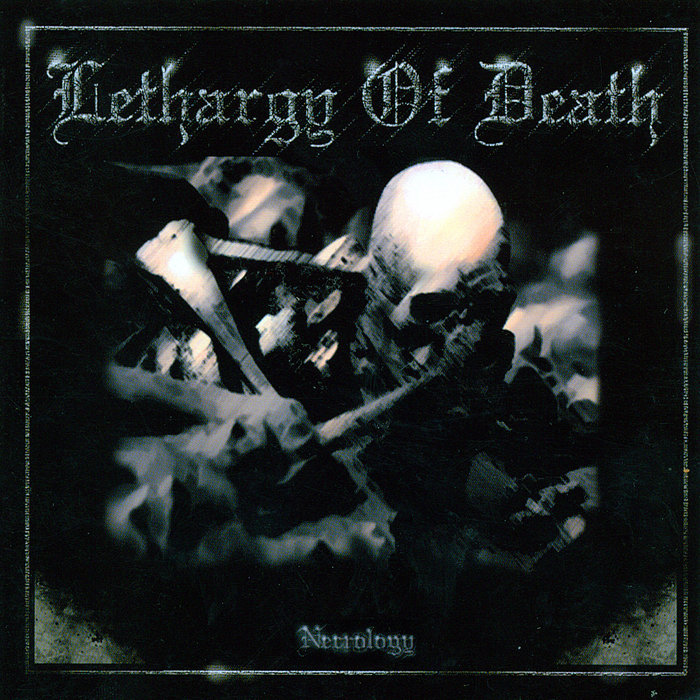 Necrology | Lethargy of Death