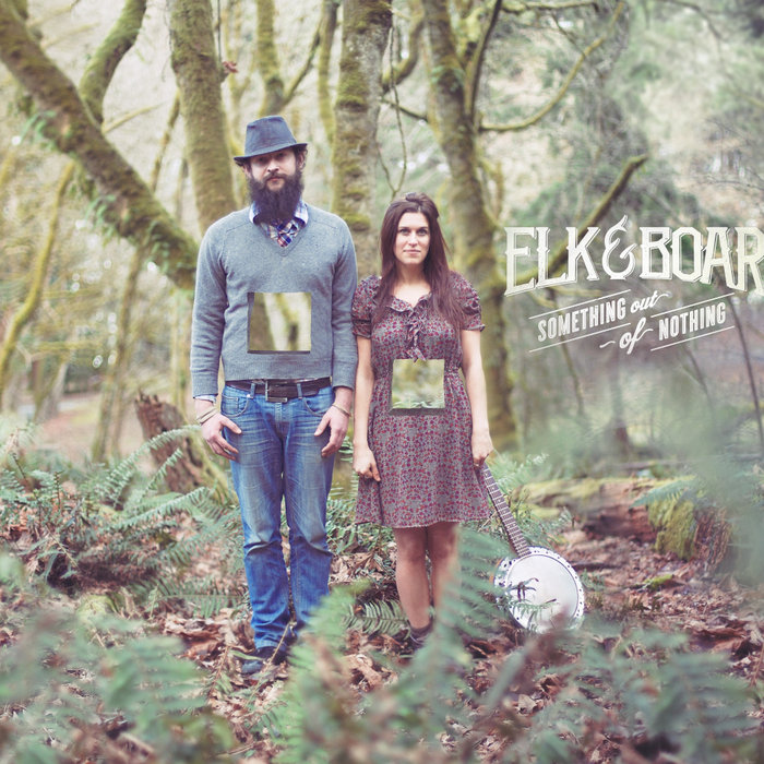 Something Out Of Nothing | Elk and Boar