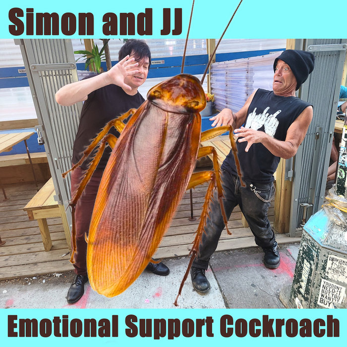 Emotional Support Cockroach | Simon Chardiet