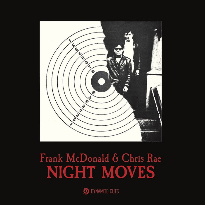 Frank McDonald & Chris Rae - Night moves 7" - Vinyl only no digital ...