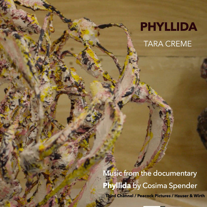 Phyllida (OST from Phyllida, documentary) | Tara Creme