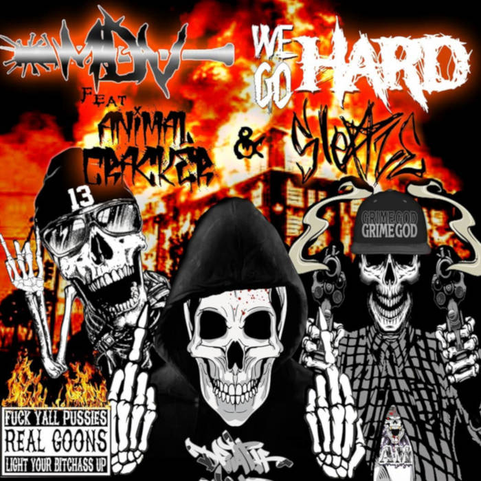 HHHeadz.com: Mdv x Animal Cracker x Sleaze - We Go Hard