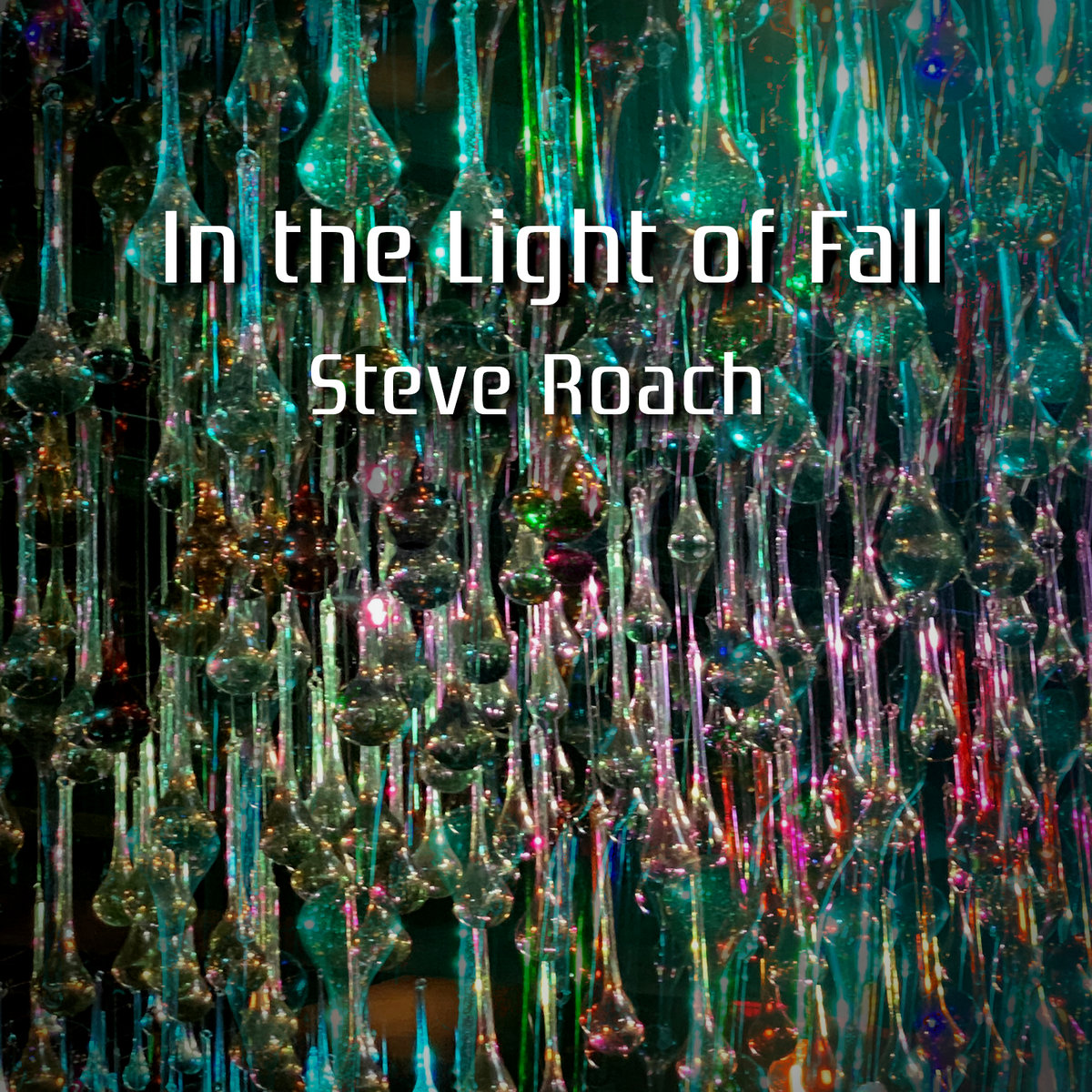 In the Light of Fall | Steve Roach Exclusive