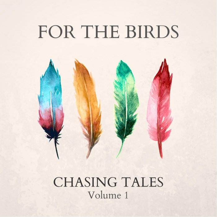 Chasing Tales | For the Birds
