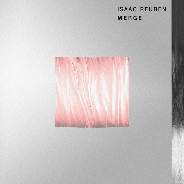 Merge | Isaac Reuben