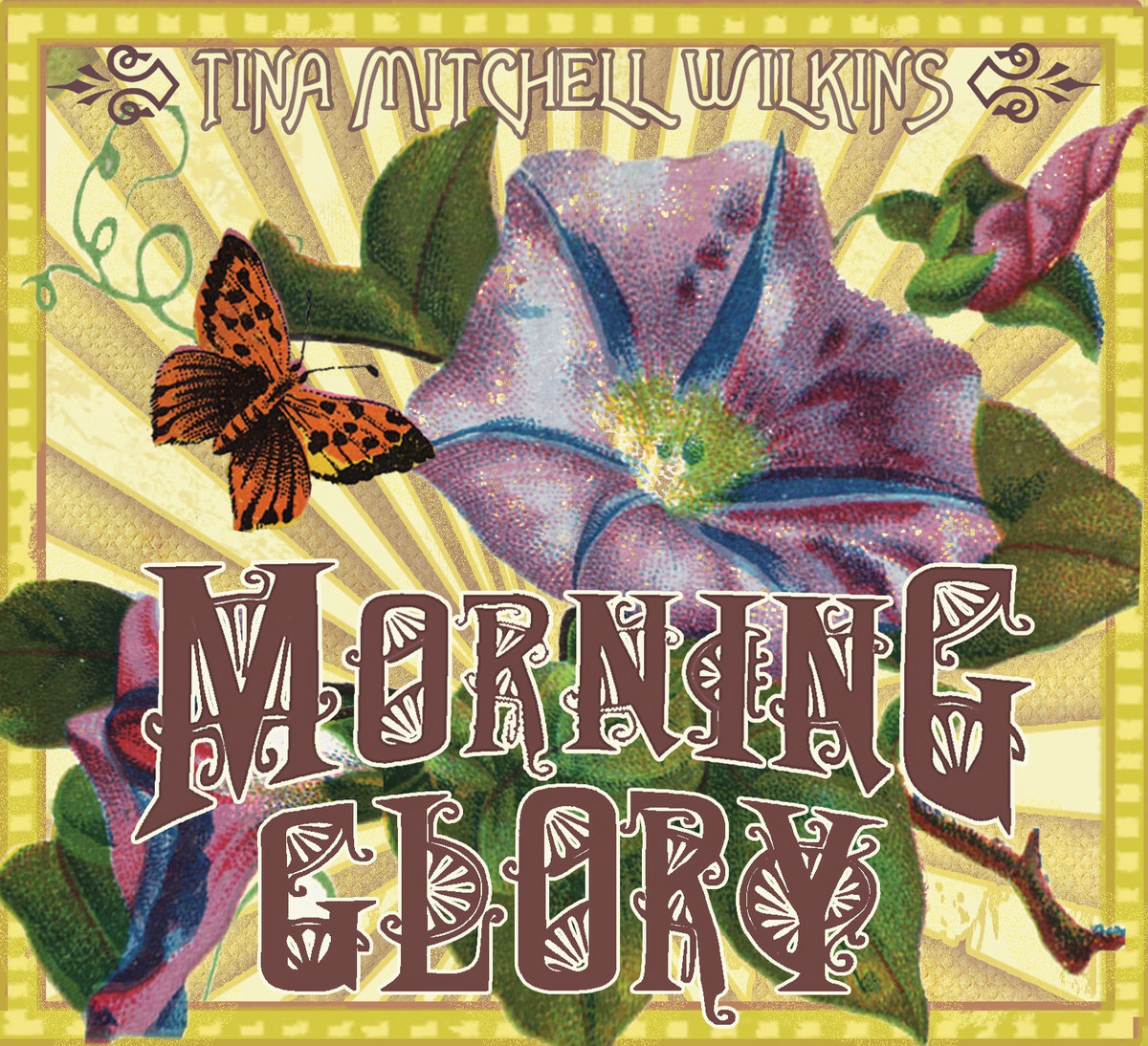 Morning Glory | tina mitchell wilkins