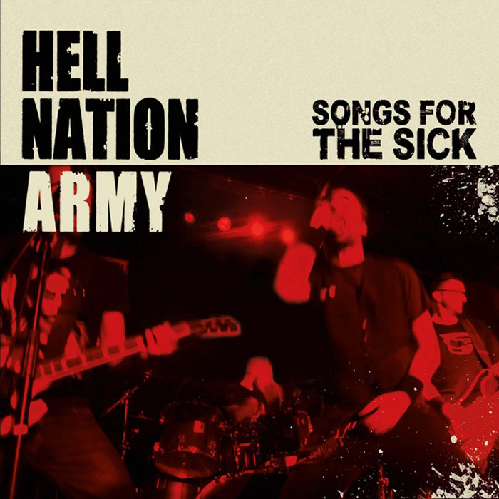 SONGS FOR THE SICK | HELL NATION ARMY