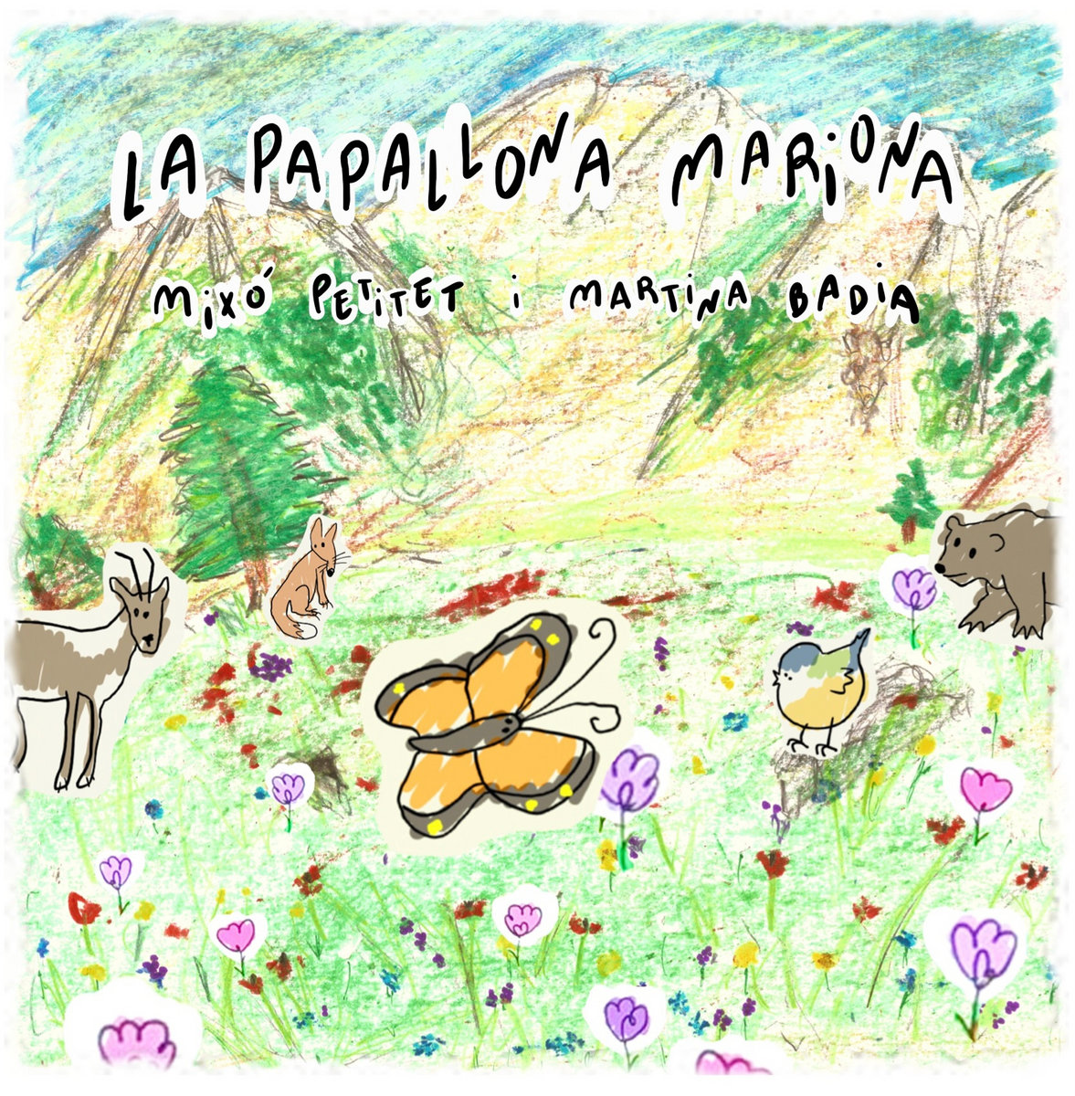 La Papallona Mariona | Mixó Petitet i Martina Badia | Mixó Petitet