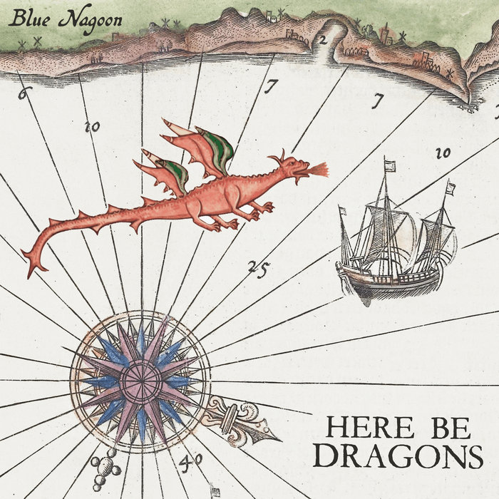 Here Be Dragons (LP) | Blue Nagoon