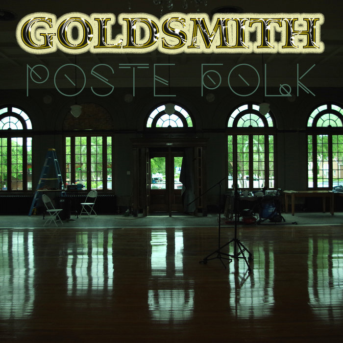 Poste Folk | Gilbert Goldsmith