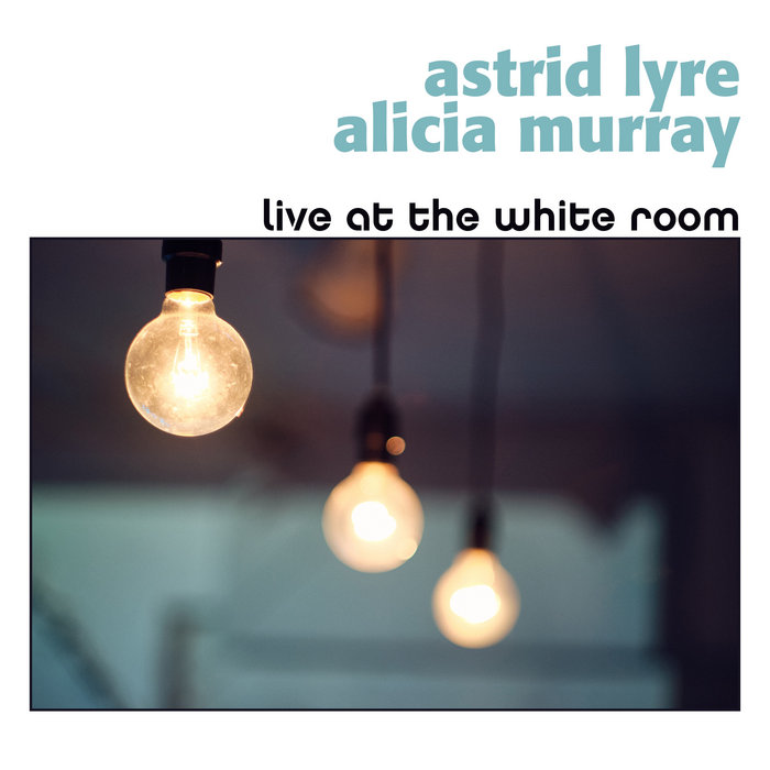 live at the white room | Astrid Lyre