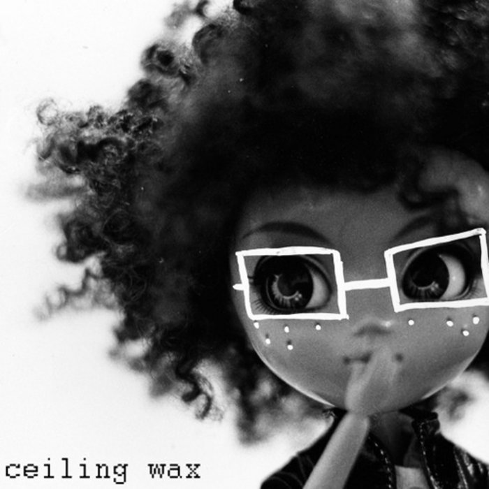 Ceiling Wax Demo EP | Scientific Sunshine
