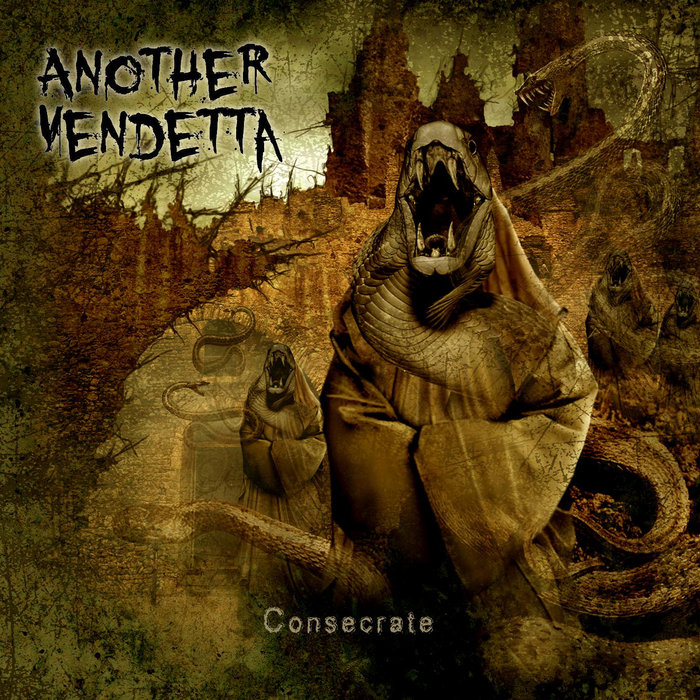 Consecrate | ANOTHER VENDETTA