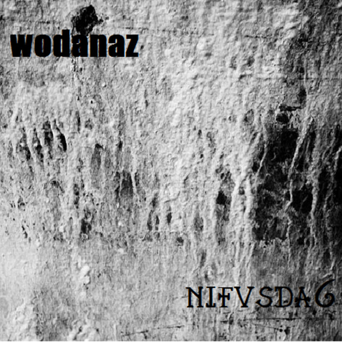 NIFVSDA6 | Wodanaz