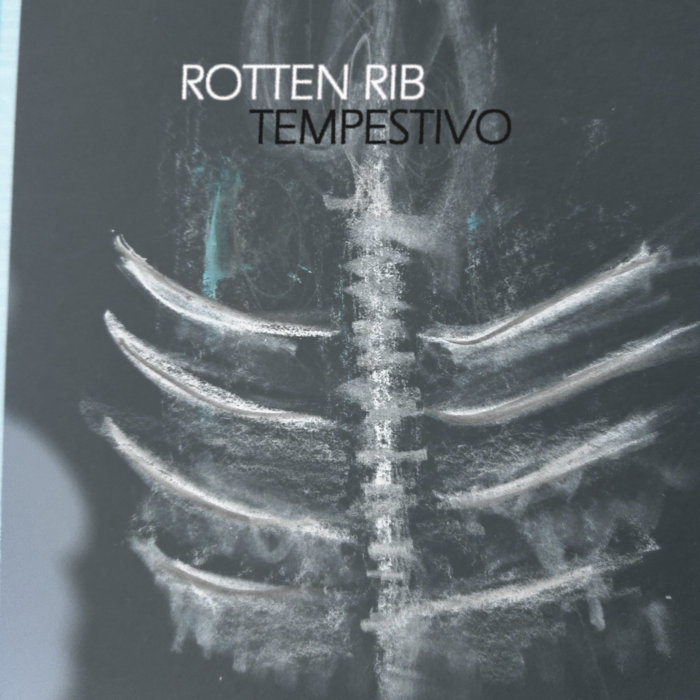Rotten Rib | tempestivo