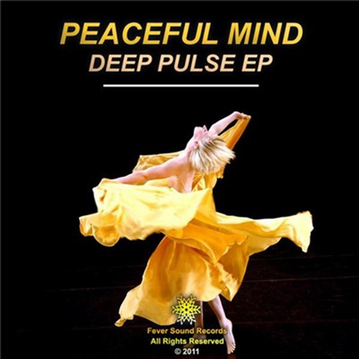 Deep Pulse EP | Peaceful Mind