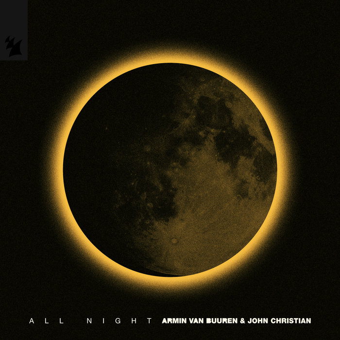 All Night (Extended Mix) | Armin van Buuren & John Christian | Armin ...