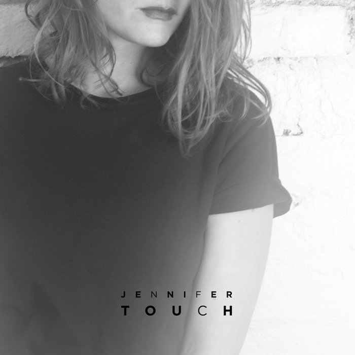 Jennifer Touch EP (LUN02) | Jennifer Touch