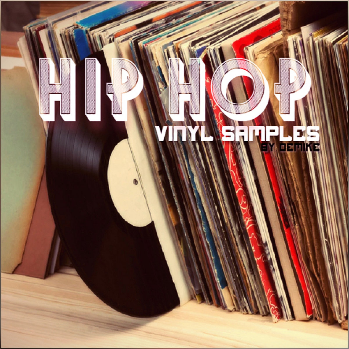 Hip Hop Vinyl Samples | DeMike | HHSP