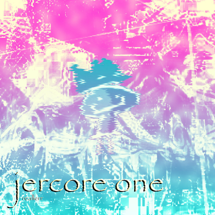 jercore one | reallerr | Lost Frog Productions