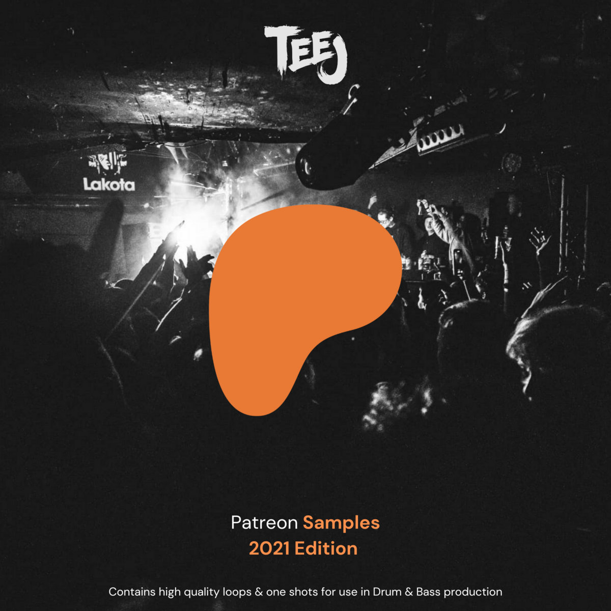 2021 | Drum & Bass Patreon Sample Pack | Teej