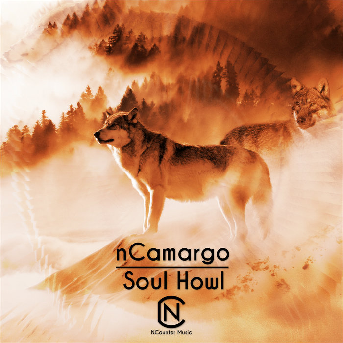 Soul Howl | nCamargo | NCounter Music