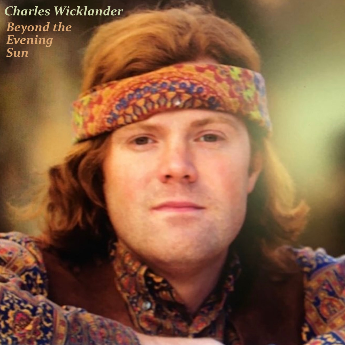 Beyond The Evening Sun | Charles Wicklander