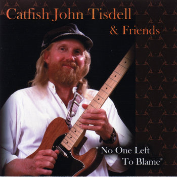 Music | Catfish John Tisdell