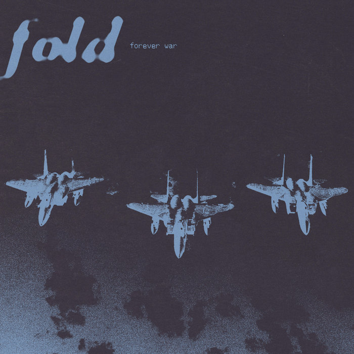 Forever War | Fold