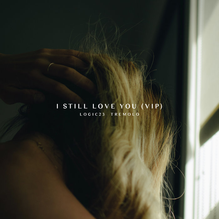 I Still Love You (VIP) | Logic23 x Tremolo | Insight Music