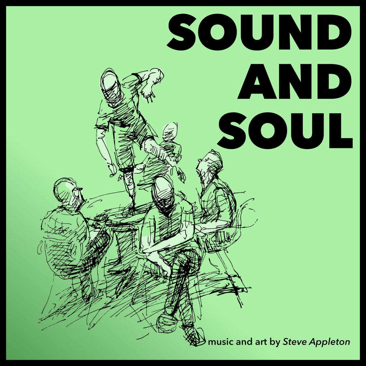 Sound And Soul | Steve Appleton